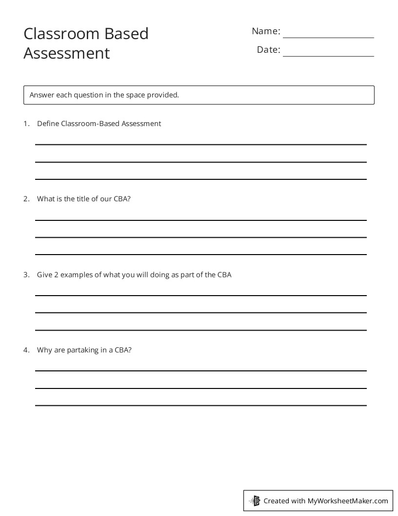 Classroom Based Assessment - My Worksheet Maker: Create Your Own Worksheets