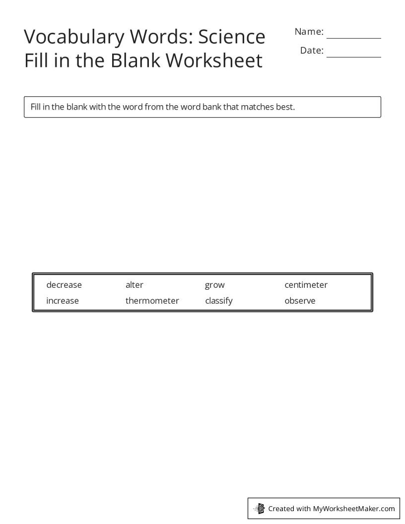 Vocabulary Words: Science Fill in the Blank Worksheet - My Worksheet ...