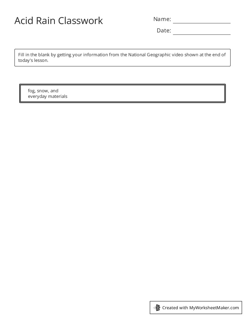 Acid Rain Classwork - My Worksheet Maker: Create Your Own Worksheets