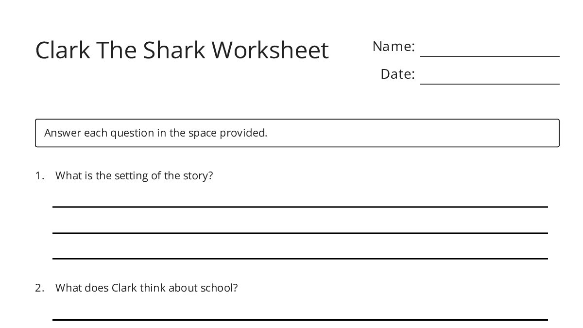 Clark The Shark Worksheet - My Worksheet Maker: Create Your Own Worksheets