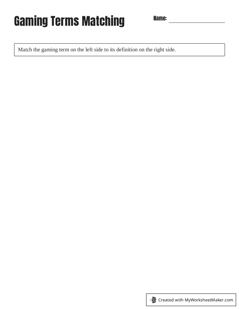 Gaming Terms Matching - My Worksheet Maker: Create Your Own Worksheets