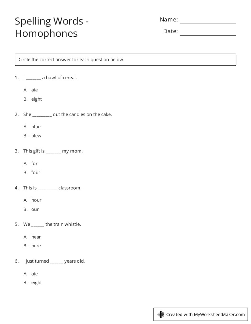 Spelling Words - Homophones - My Worksheet Maker: Create Your Own ...