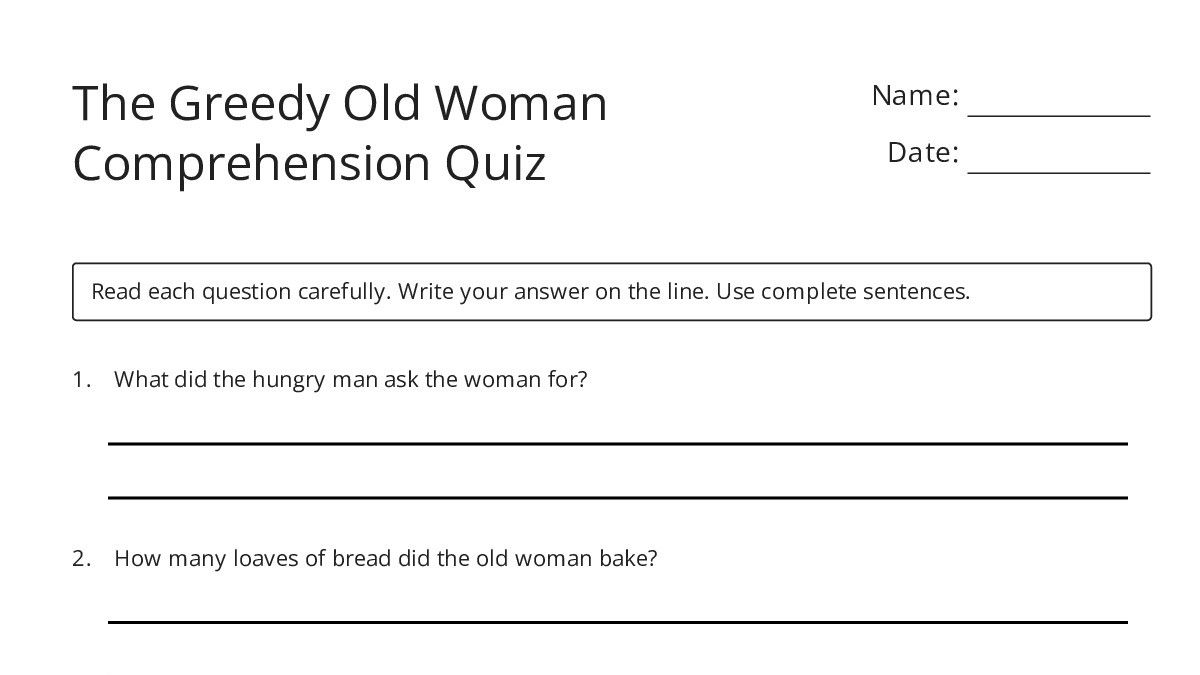 The Greedy Old Woman Comprehension Quiz - My Worksheet Maker: Create ...