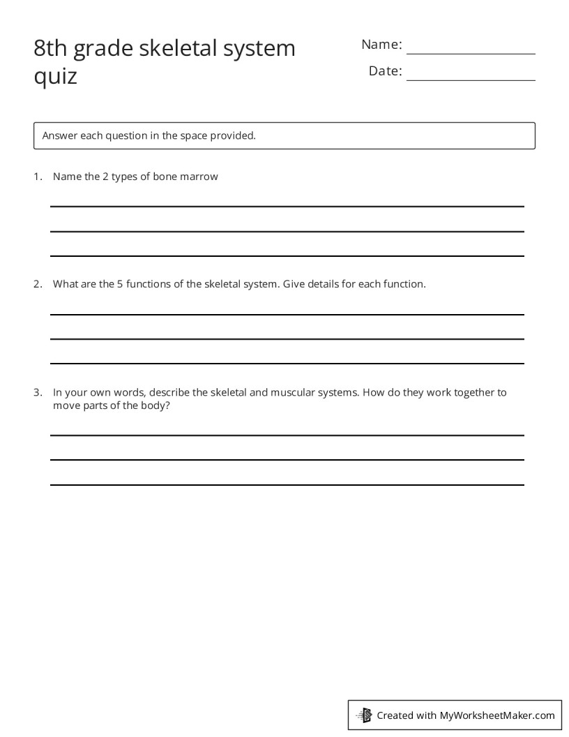 8th grade skeletal system quiz - My Worksheet Maker: Create Your Own ...
