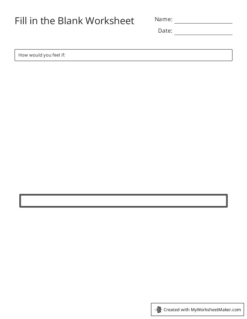 Fill in the Blank Worksheet - My Worksheet Maker: Create Your Own ...