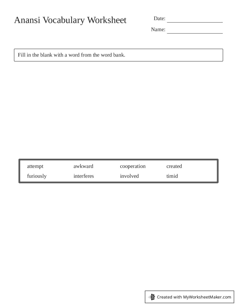 Anansi Vocabulary Worksheet - My Worksheet Maker: Create Your Own ...