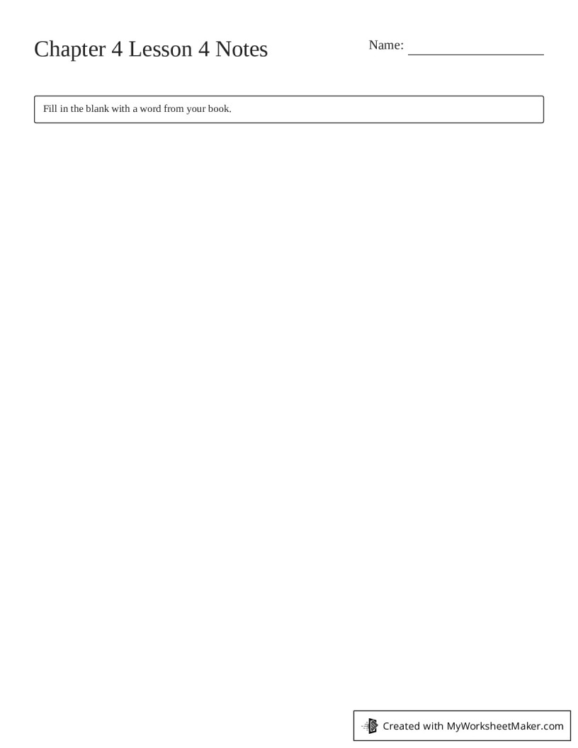 Chapter 4 Lesson 4 Notes - My Worksheet Maker: Create Your Own Worksheets