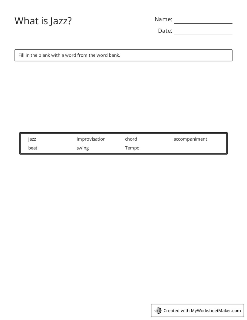 What is Jazz? - My Worksheet Maker: Create Your Own Worksheets