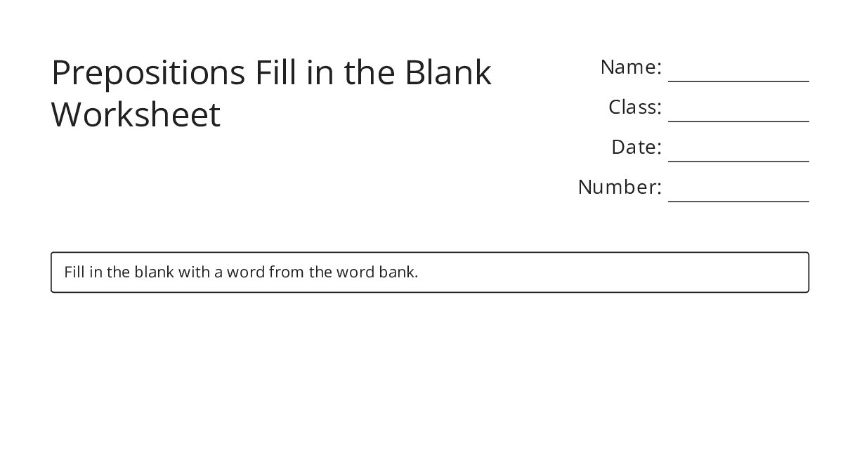 Prepositions Fill in the Blank Worksheet - My Worksheet Maker: Create ...