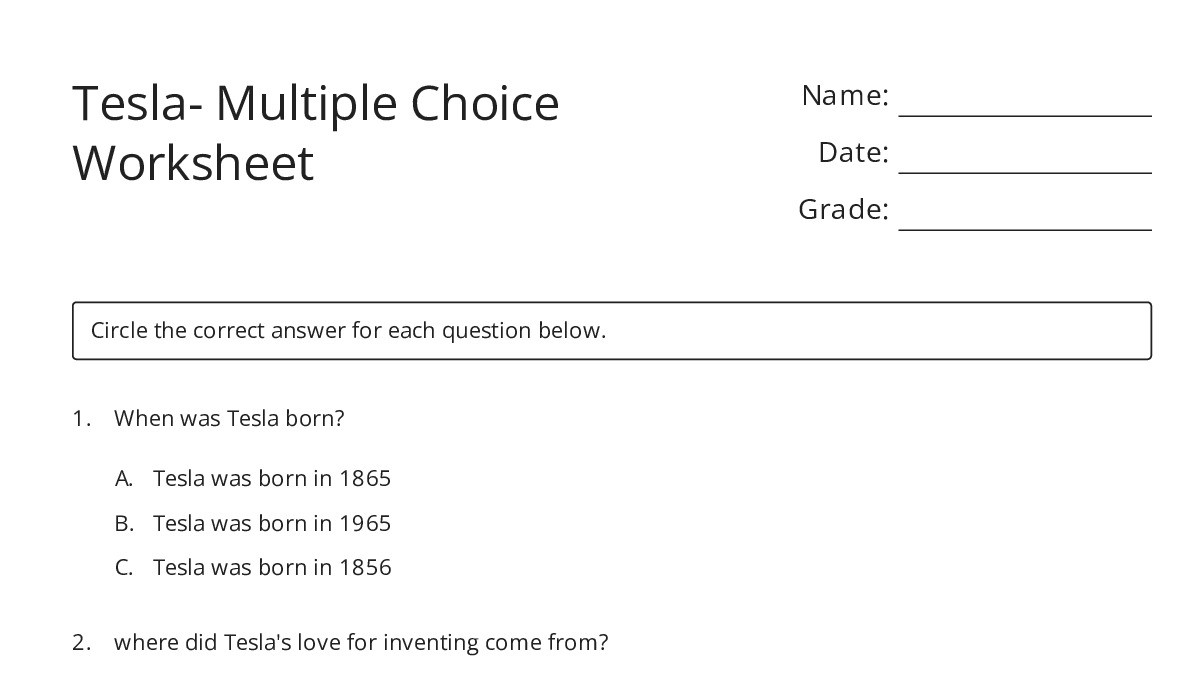 Tesla- Multiple Choice Worksheet - My Worksheet Maker: Create Your Own ...