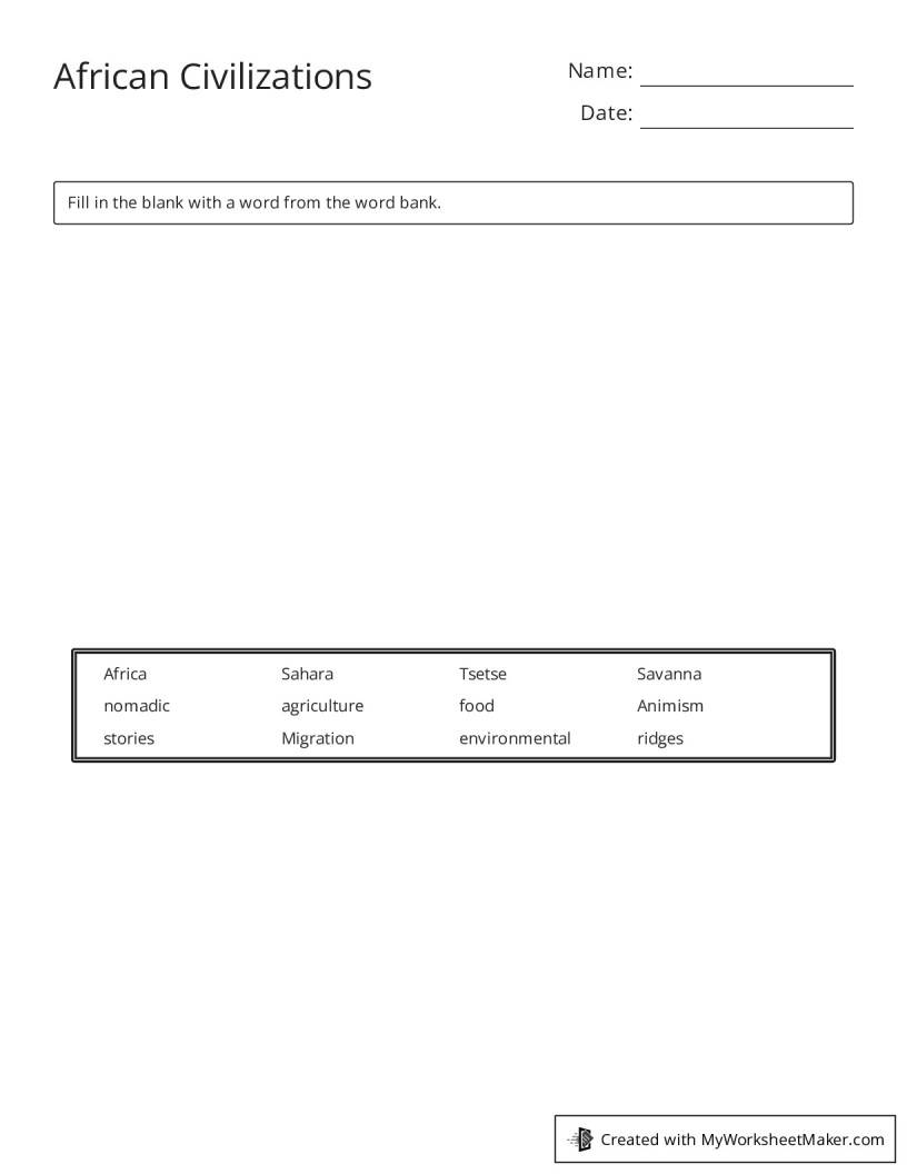 African Civilizations - My Worksheet Maker: Create Your Own Worksheets