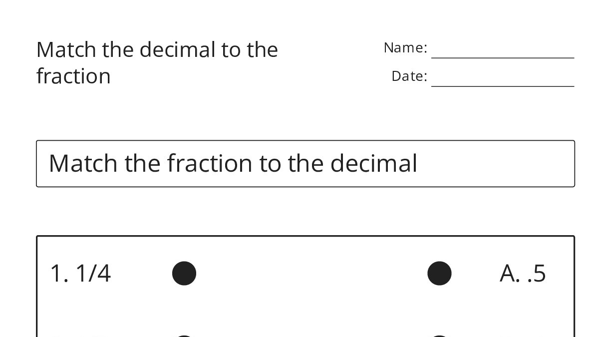 Match the decimal to the fraction - My Worksheet Maker: Create Your Own ...