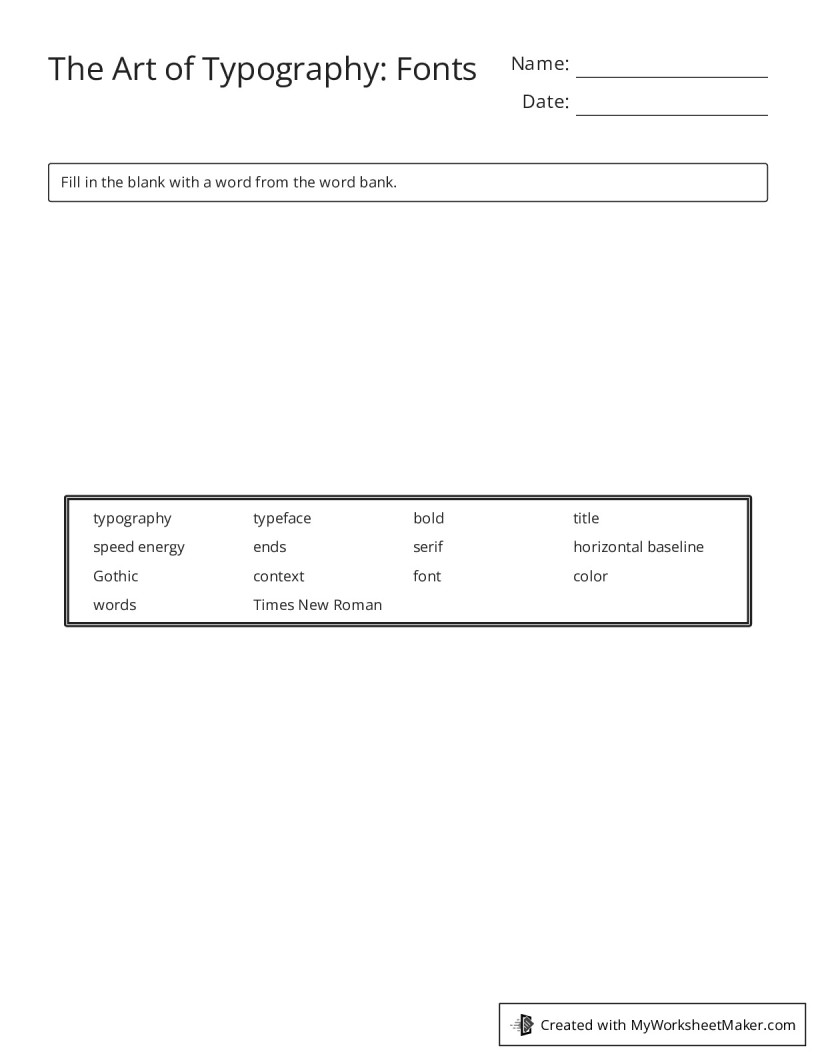 The Art of Typography: Fonts - My Worksheet Maker: Create Your Own ...