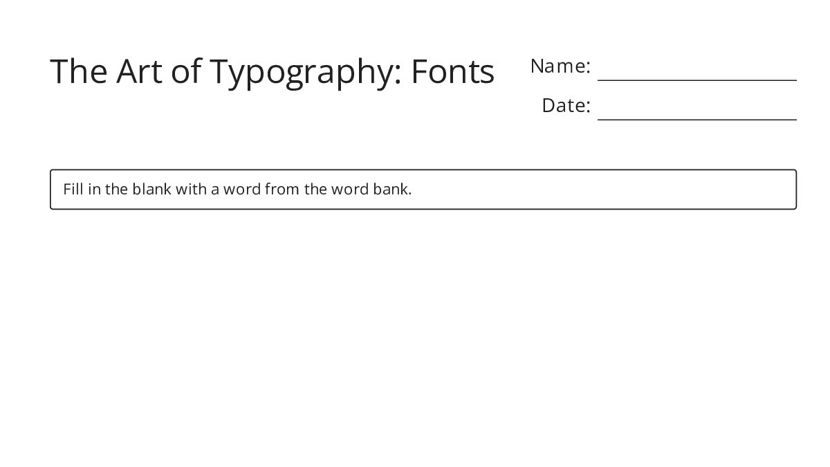 The Art of Typography: Fonts - My Worksheet Maker: Create Your Own ...