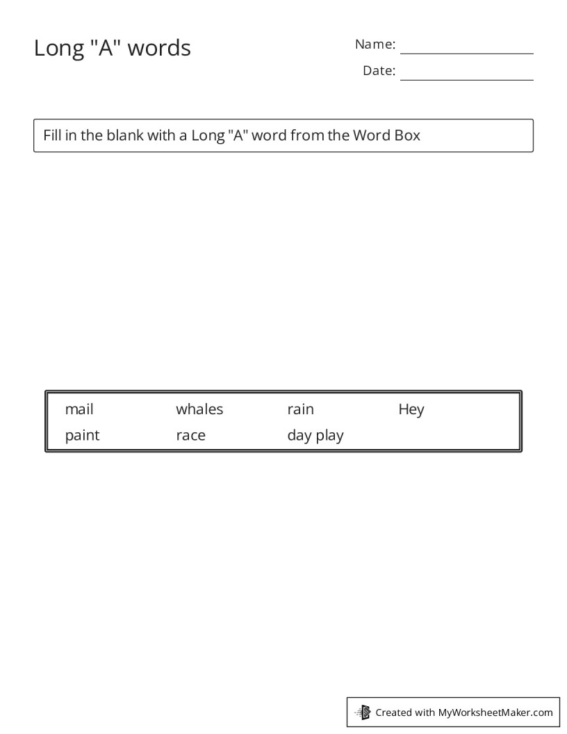 Long "A" words - My Worksheet Maker: Create Your Own Worksheets