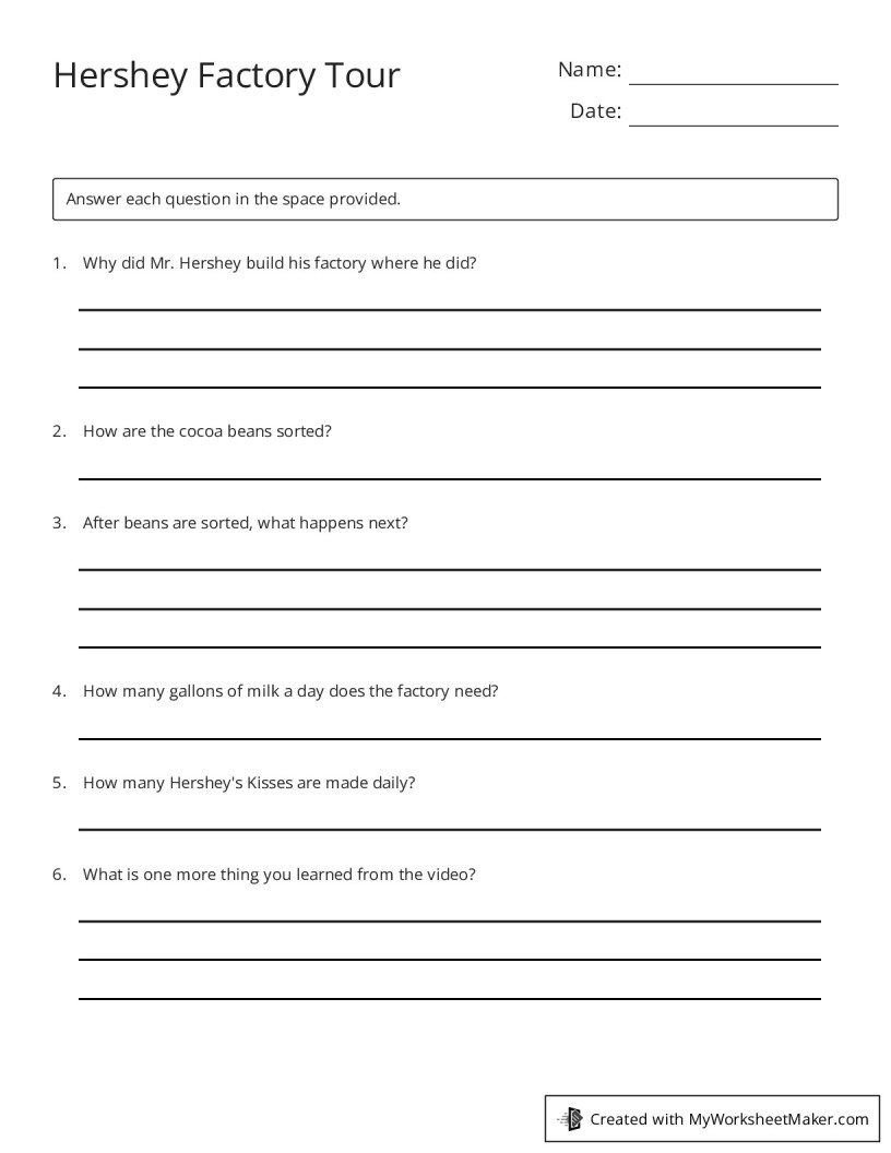 Hershey Factory Tour - My Worksheet Maker: Create Your Own Worksheets