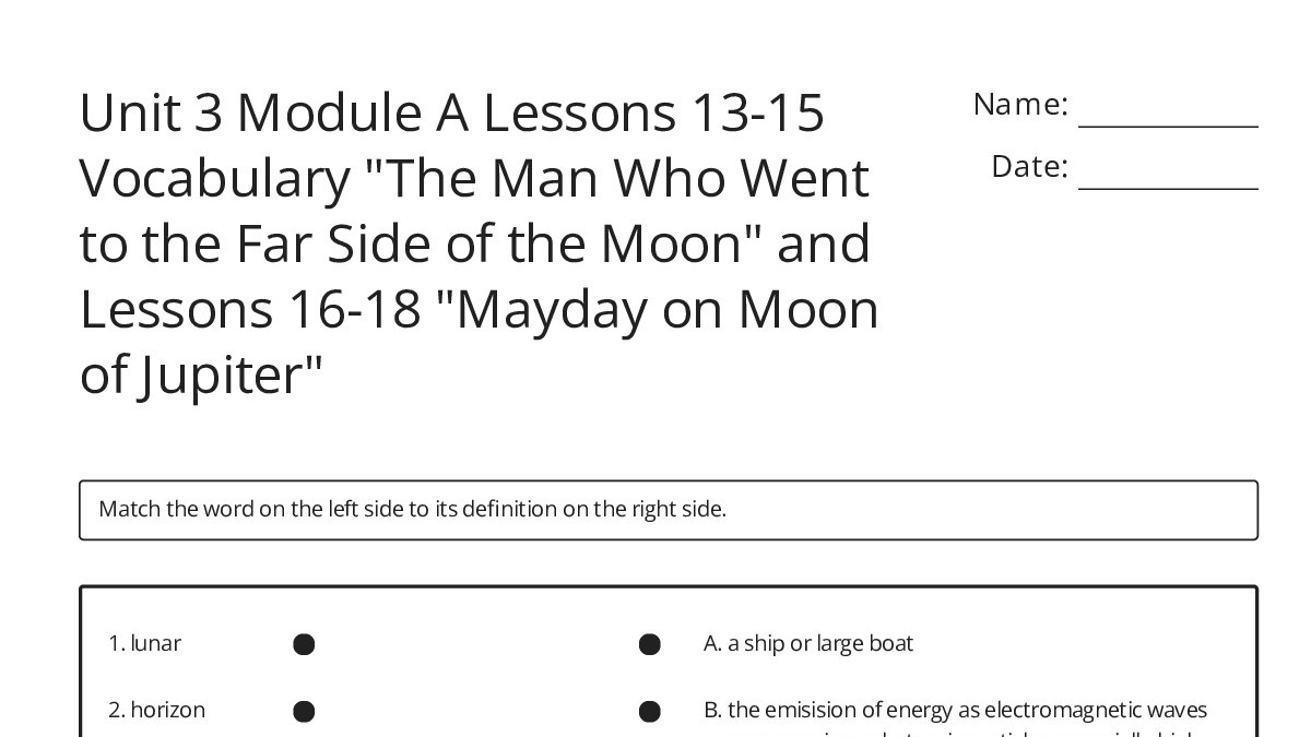Unit 3 Module A Lessons 13-15 Vocabulary "The Man Who Went to the Far ...