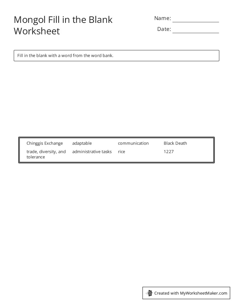 Mongol Fill in the Blank Worksheet - My Worksheet Maker: Create Your ...