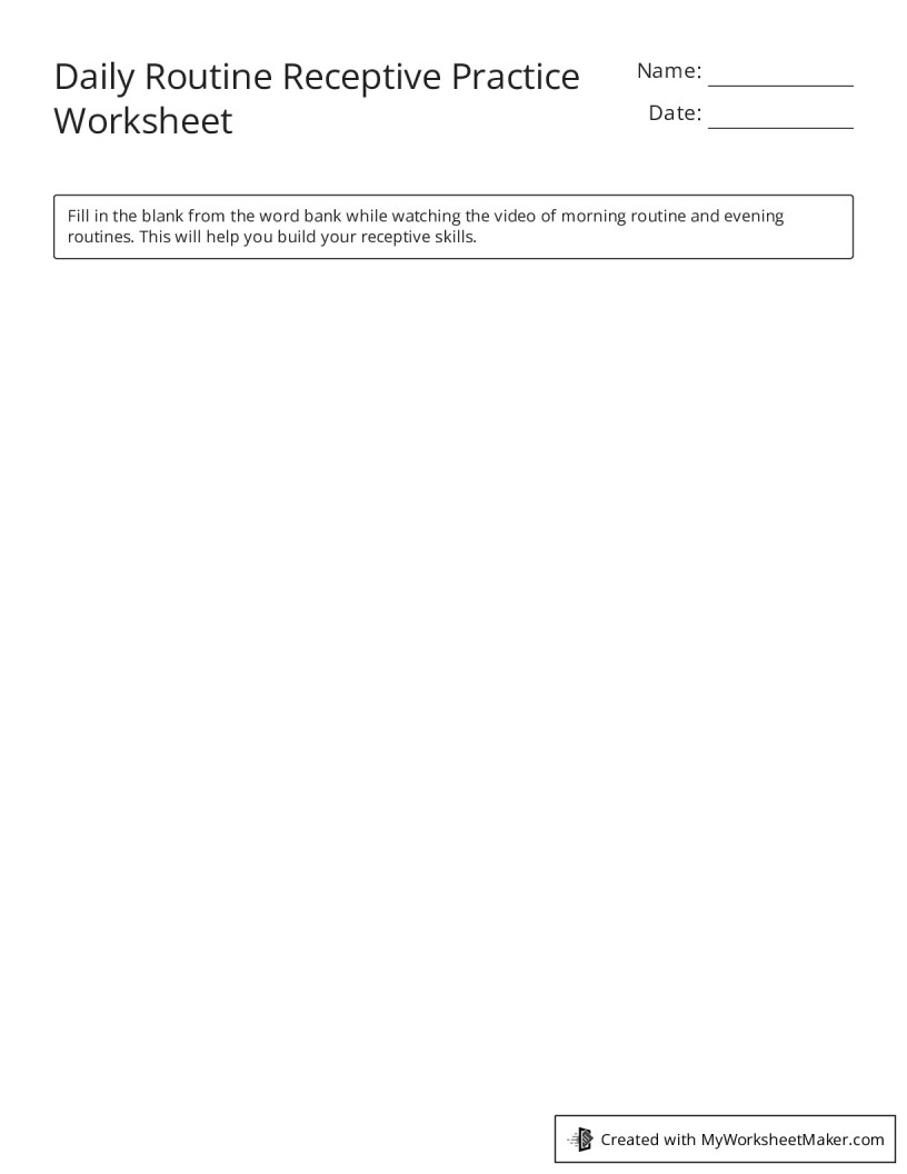 Daily Routine Receptive Practice Worksheet - My Worksheet Maker: Create ...