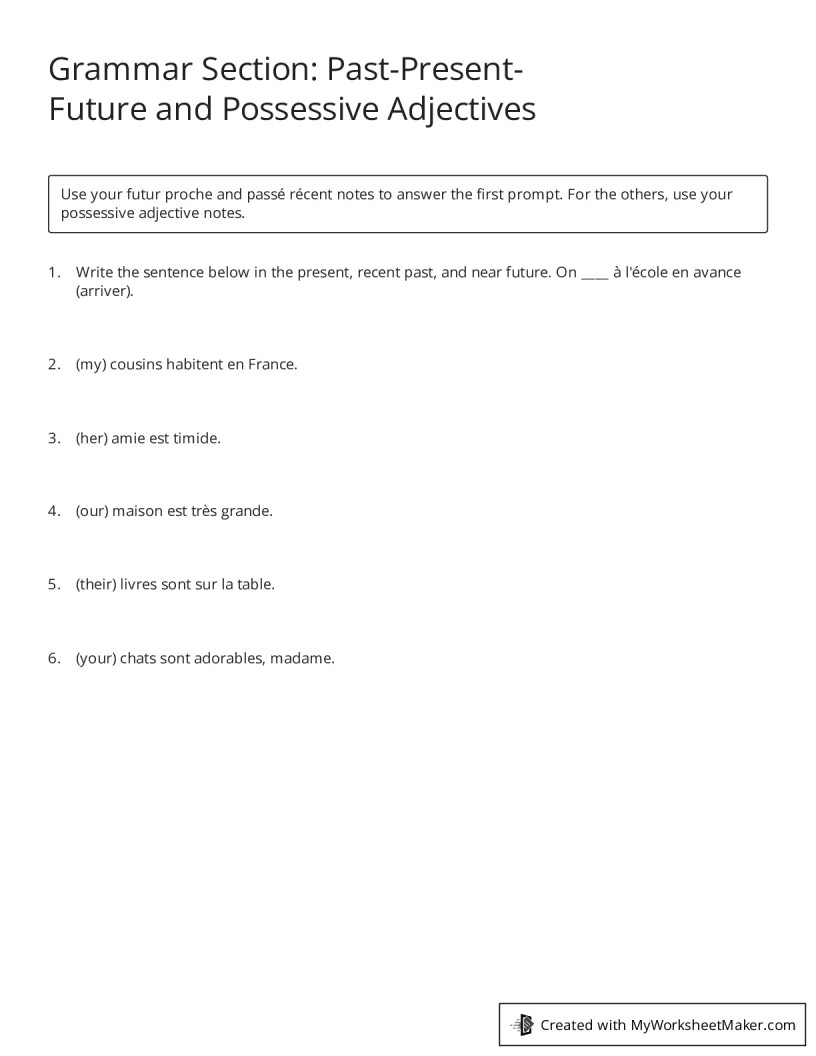 Grammar Section: Past-Present-Future and Possessive Adjectives - My ...