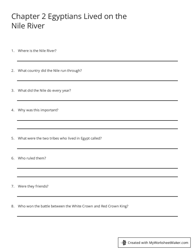 Chapter 2 Egyptians Lived on the Nile River - My Worksheet Maker ...