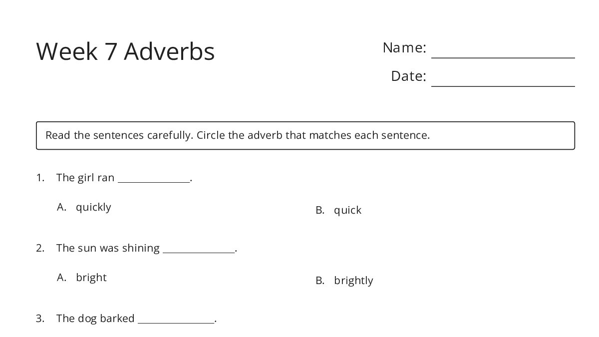 Week 7 Adverbs - My Worksheet Maker: Create Your Own Worksheets