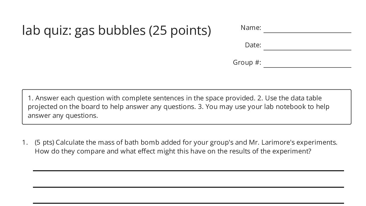 lab quiz: gas bubbles (25 points) - My Worksheet Maker: Create Your Own ...
