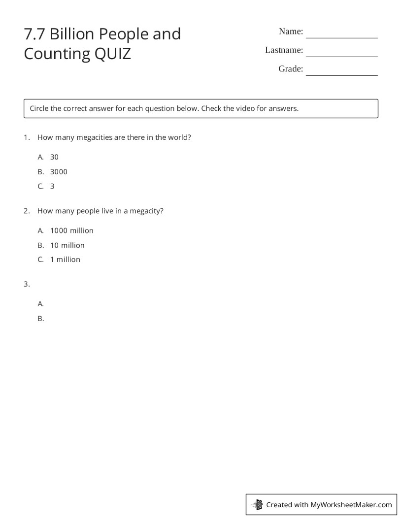 7.7 Billion People and Counting QUIZ - My Worksheet Maker: Create Your ...