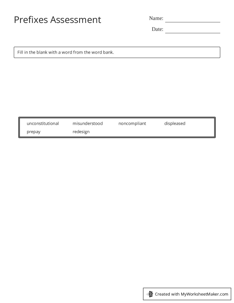 Prefixes Assessment - My Worksheet Maker: Create Your Own Worksheets
