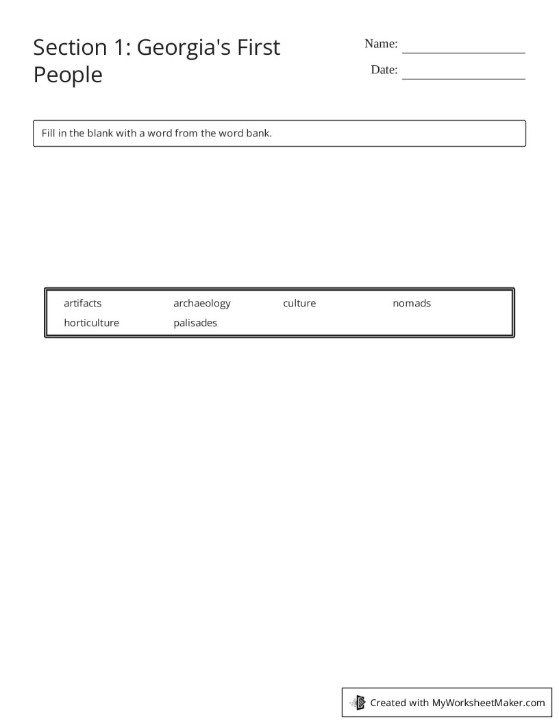Section 1: Georgia's First People - My Worksheet Maker: Create Your Own ...