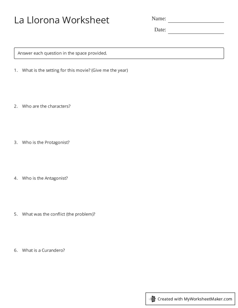 La Llorona Worksheet - My Worksheet Maker: Create Your Own Worksheets