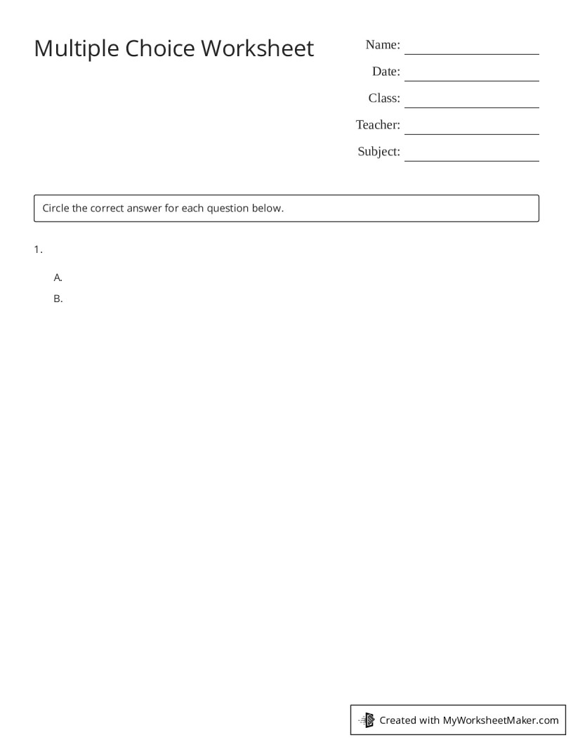 Multiple Choice Worksheet - My Worksheet Maker: Create Your Own Worksheets