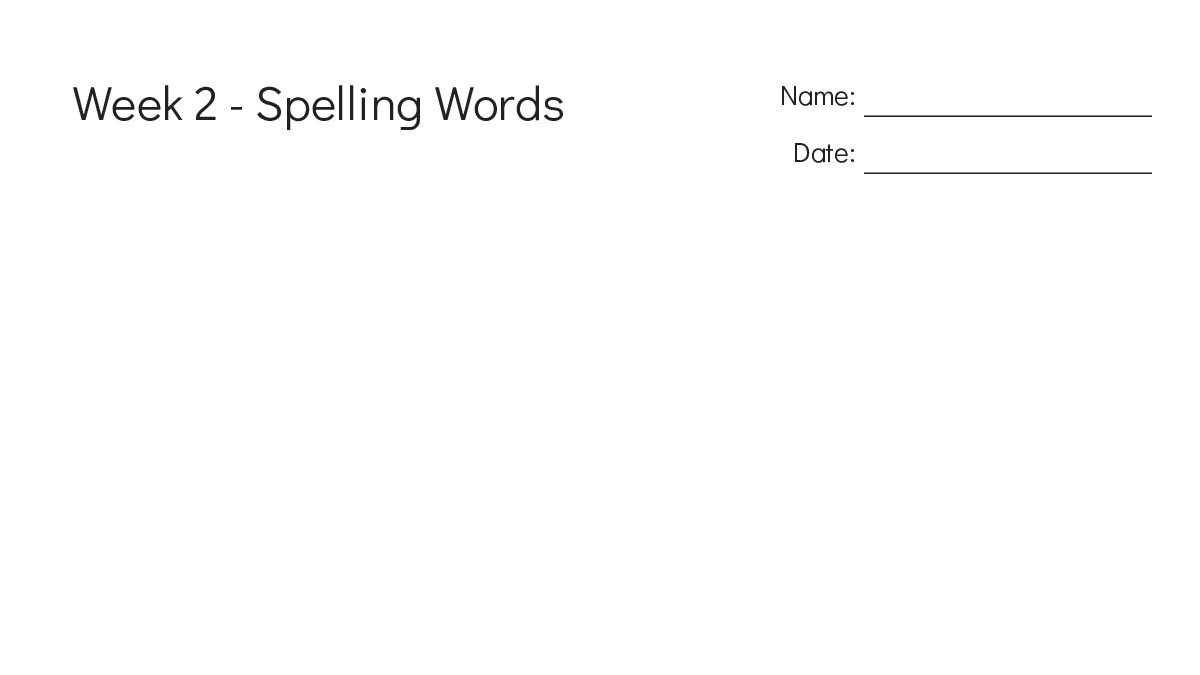 Week 2 - Spelling Words - My Worksheet Maker: Create Your Own Worksheets