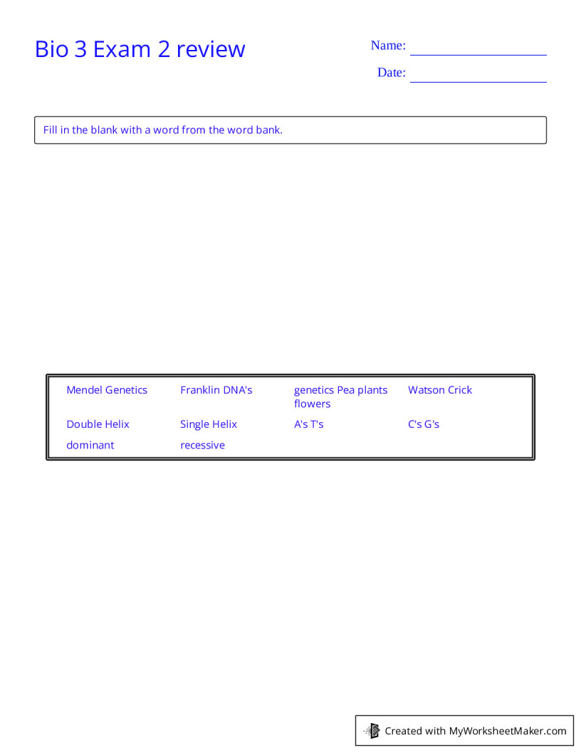 Bio 3 Exam 2 review - My Worksheet Maker: Create Your Own Worksheets