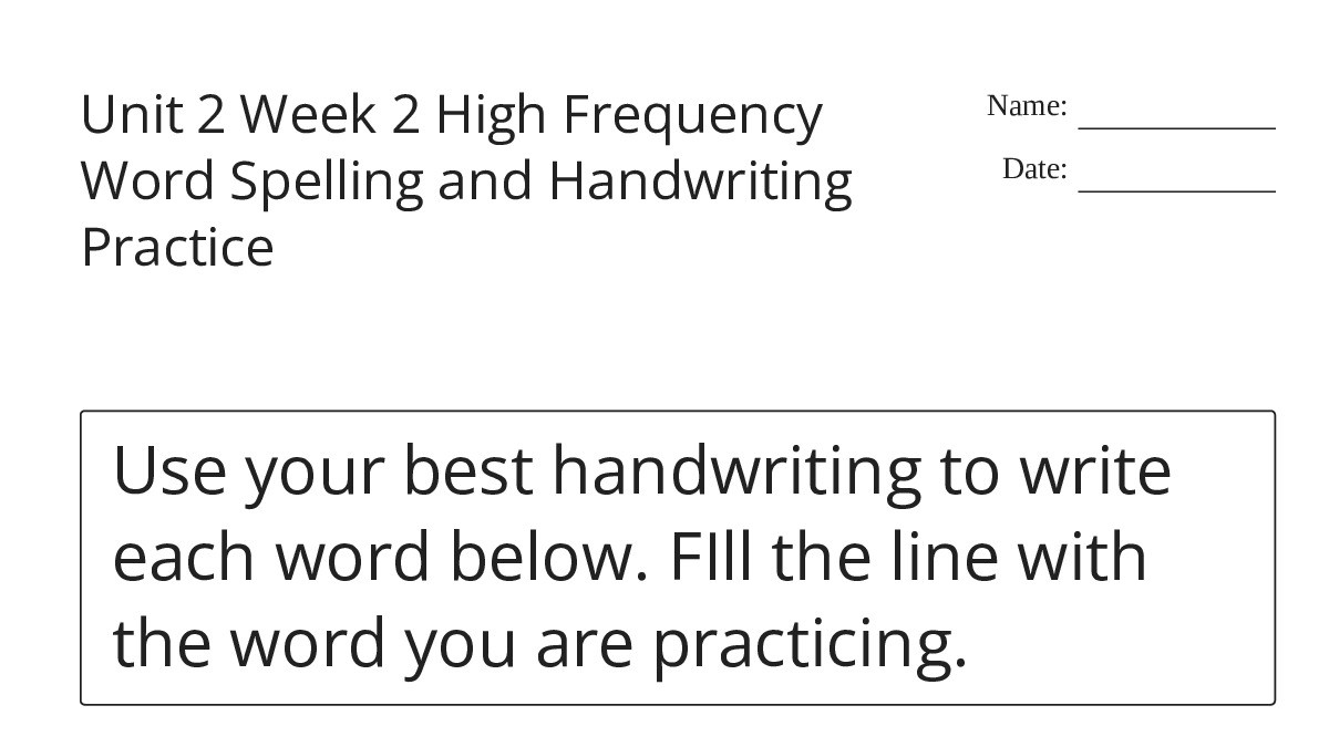 Unit 2 Week 2 High Frequency Word Spelling and Handwriting Practice ...