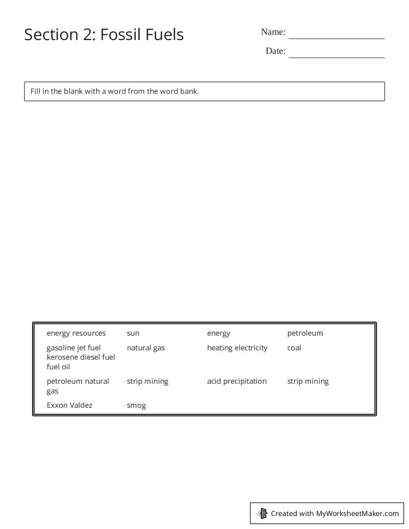 Section 2: Fossil Fuels - My Worksheet Maker: Create Your Own Worksheets