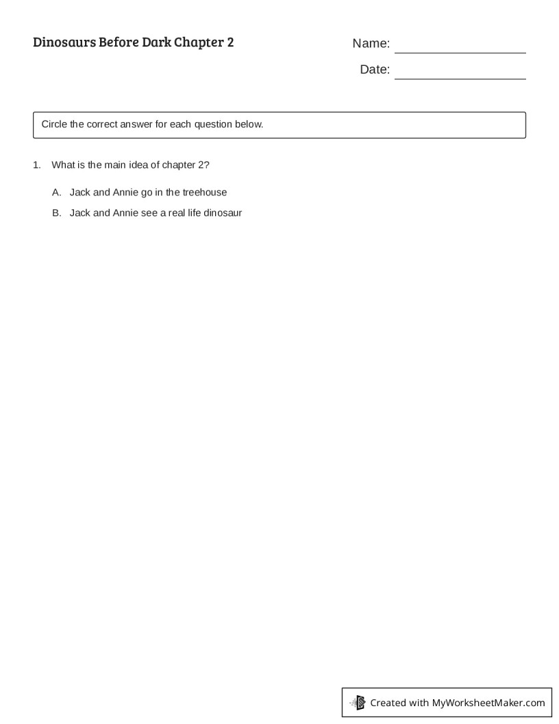Dinosaurs Before Dark Chapter 2 - My Worksheet Maker: Create Your Own ...