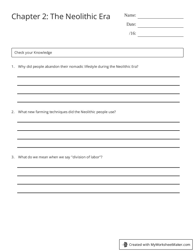 Chapter 2: The Neolithic Era - My Worksheet Maker: Create Your Own ...