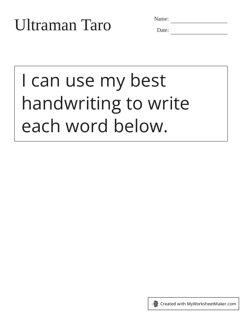 Ultraman Taro - My Worksheet Maker: Create Your Own Worksheets