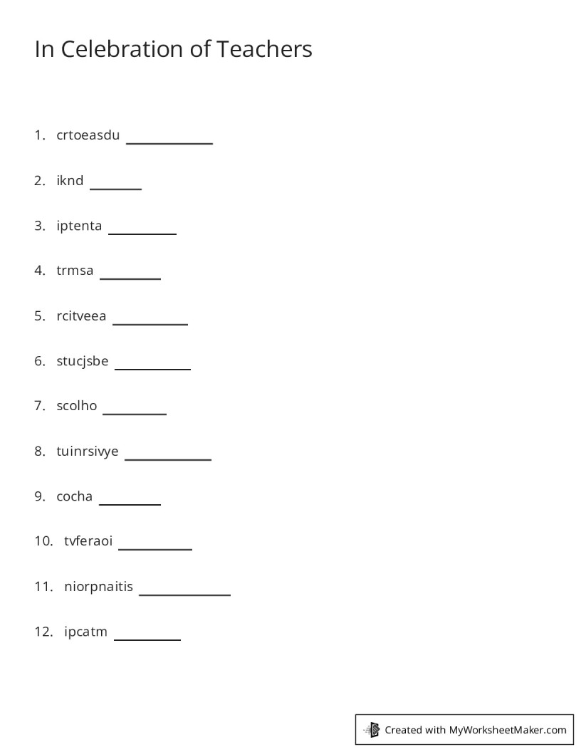 In Celebration of Teachers - My Worksheet Maker: Create Your Own Worksheets