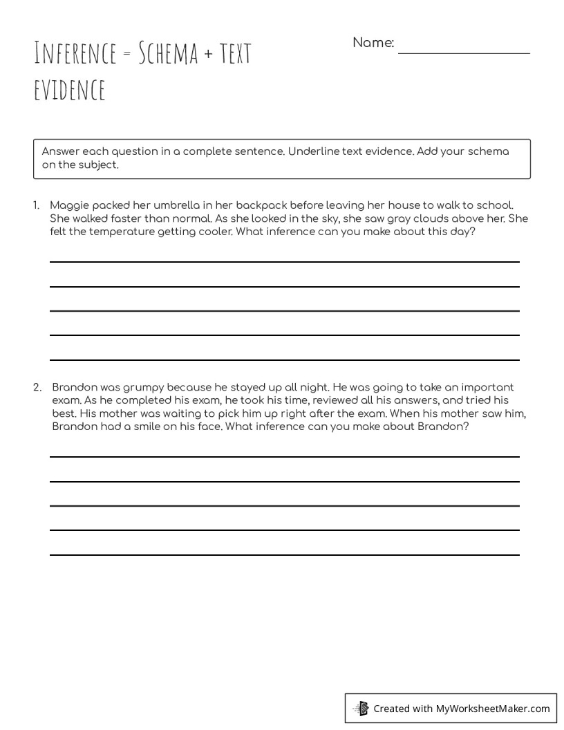 Inference = Schema + text evidence - My Worksheet Maker: Create Your ...