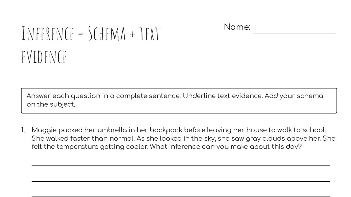 Inference = Schema + text evidence - My Worksheet Maker: Create Your ...