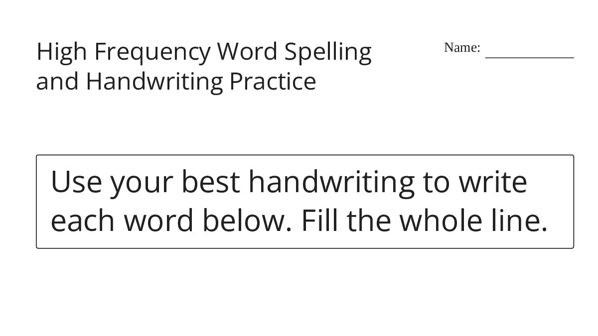 High Frequency Word Spelling and Handwriting Practice - My Worksheet ...