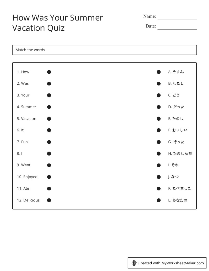 How Was Your Summer Vacation Quiz - My Worksheet Maker: Create Your Own ...