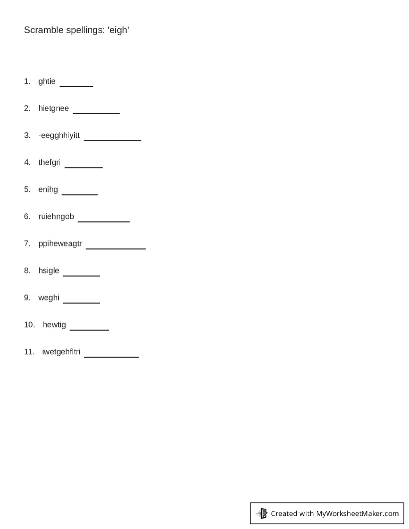Scramble spellings: 'eigh' - My Worksheet Maker: Create Your Own Worksheets