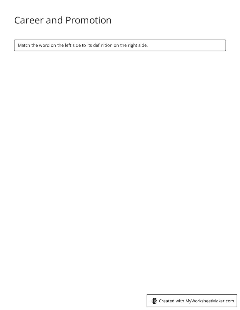 Career and Promotion - My Worksheet Maker: Create Your Own Worksheets