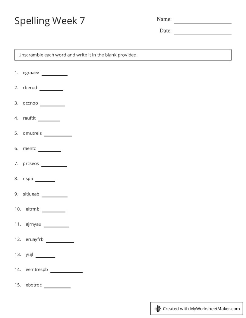 Spelling Week 7 - My Worksheet Maker: Create Your Own Worksheets