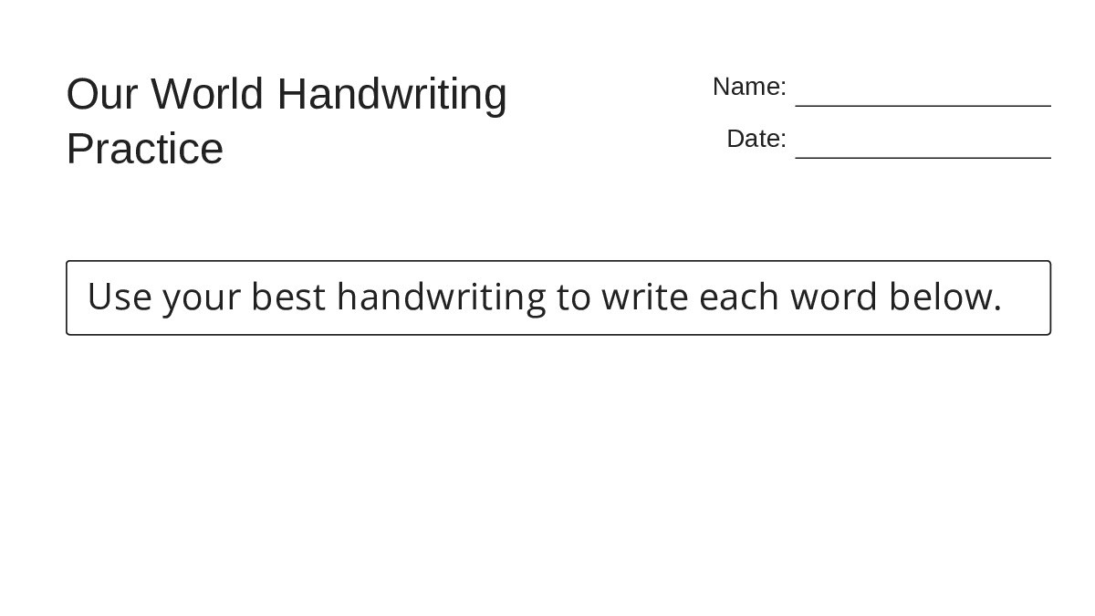Our World Handwriting Practice - My Worksheet Maker: Create Your Own ...
