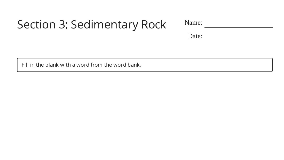 Section 3: Sedimentary Rock - My Worksheet Maker: Create Your Own ...