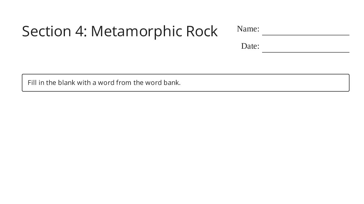 Section 4: Metamorphic Rock - My Worksheet Maker: Create Your Own ...